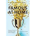Famous at Home: 7 Decisions to Put Your... by Straub, Dr. Josh