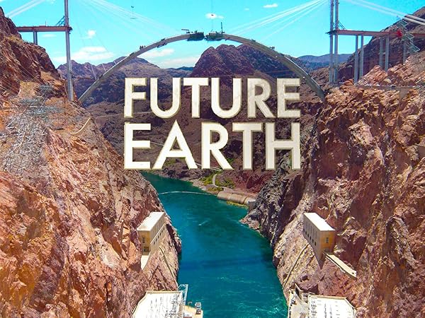 Watch Future Earth | Prime Video