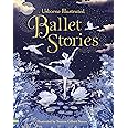 Illustrated Ballet Stories: Susanna Davidson: 9781474922050: Amazon.com ...
