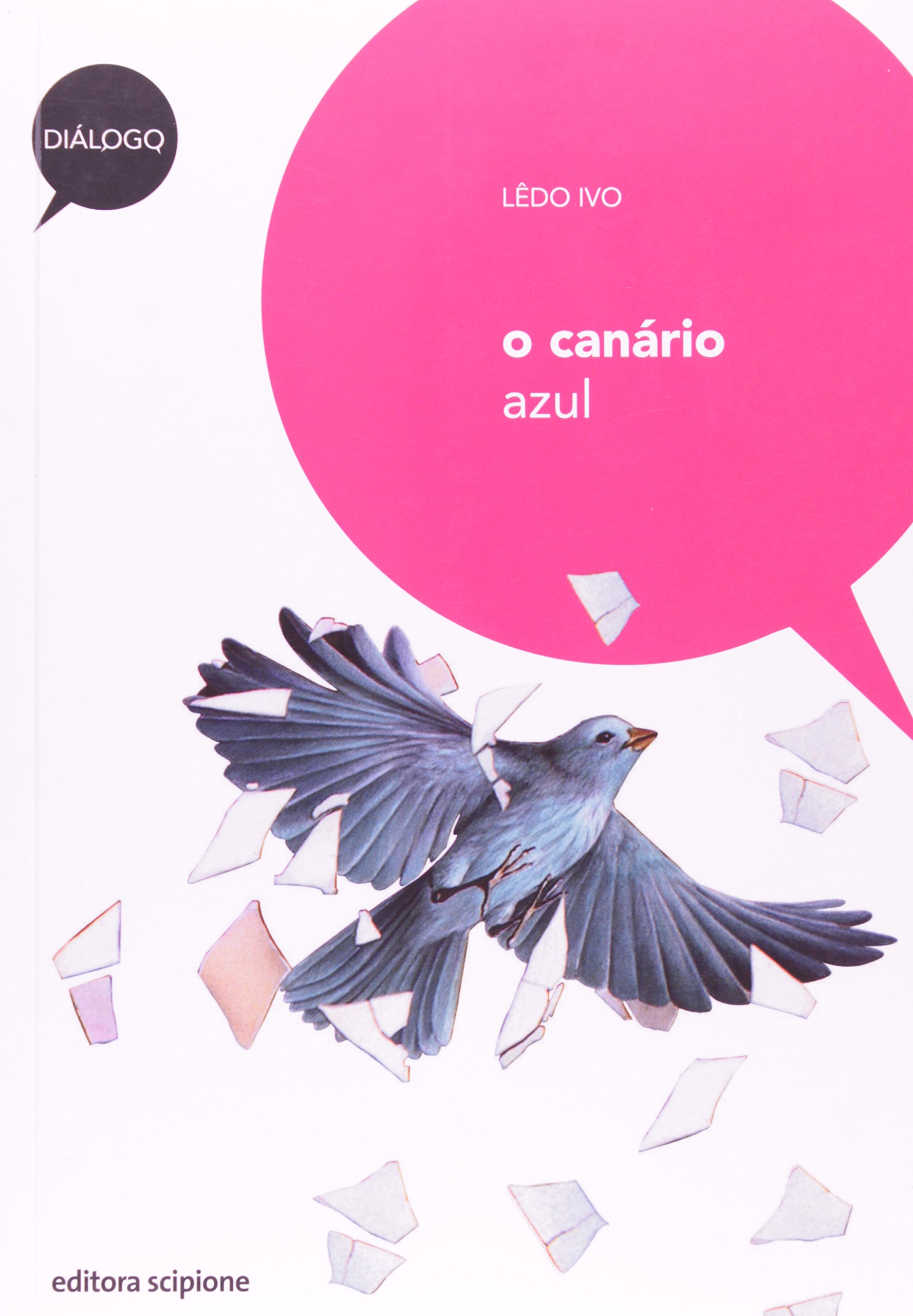 O Canário Azul PDF Ledo Ivo