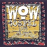 Various - Wow Gospel 1998: The Year's 30 Top Gospel Artists And Songs ...