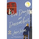 One Day in December: Reese's Book Club: A Novel: Silver, Josie: 9780593160329: Amazon.com: Books