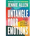 Untangle Your Emotions: Naming What You Feel and Knowing What to Do ...