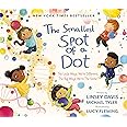 The Smallest Spot of a Dot: The Little Ways We’re Different, The Big ...