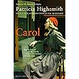 Carol: Patricia Highsmith: 8601200521818: Amazon.com: Books
