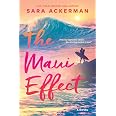 Amazon.com: The Maui Effect: An Adventurous Romance for Beach Lovers ...