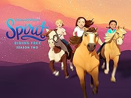 Watch Spirit Riding Free, Season 2 | Prime Video