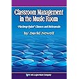 Classroom Management in the Music Room: David Newell: 9780849707896 ...