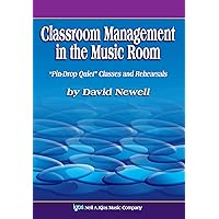 Classroom Management in the Music Room: David Newell: 9780849707896 ...
