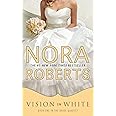 Vision In White (Bride Quartet, Book 1): Roberts, Nora: 9780515150643: Amazon.com: Books