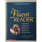 Amazon.com: The The Fluent Reader, 2nd Edition: Oral & Silent Reading ...