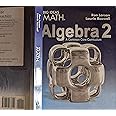 Big Ideas Math: Algebra 2 A Common Core Curriculum 2019 edition ...