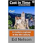 Amazon.com: Cast in Time Book 5: Earl of the Marches eBook : Nelson, Ed ...