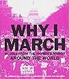 Why We March: Signs of Protest and Hope--Voices from the Women's March ...