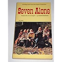 Seven Alone: Morrow, Honore: 9780590102919: Amazon.com: Books