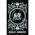 Kill Joy (A Good Girl’s Guide to Murder) : Jackson, Holly: Amazon.com ...