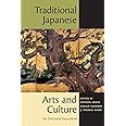 Traditional Japanese Arts and Culture: An Illustrated Sourcebook ...
