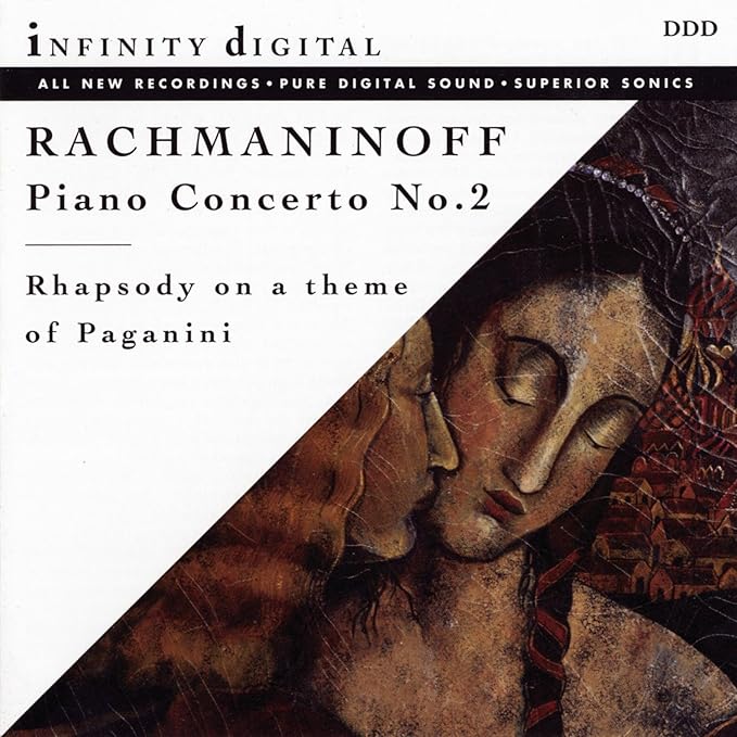 Rachmaninoff: Piano Concerto No. 2; Rhapsody on a Theme of Paganini: Infinity Digital ...