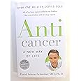 Anticancer: A New Way Of Life: Servan-Schreiber, David: 9781554682225 ...