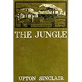 Amazon.com: The Jungle: 9781503331860: Sinclair, Upton: Books