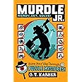 Murdle Jr.: Ready, Set, Solve!: Solve Your Way Through 40 Puzzle ...