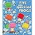 Five Green and Speckled Frogs (Sing and Read Storybook): Constanza ...