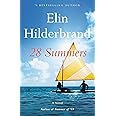 28 Summers: Hilderbrand, Elin: 9780316420044: Amazon.com: Books