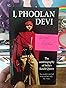 I, Phoolan Devi : The Autobiography of India's Bandit Queen: Phoolan ...