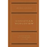 Christian Worldview Handbook: Dockery, David S., Wax, Trevin ...
