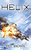 Amazon.com: Helix Wars (9781781080498): Brown, Eric: Books