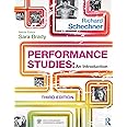 Performance Studies: An Introduction: Schechner, Richard, Schechner ...