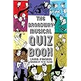 The Broadway Musical Quiz Book (Applause Books): Frankos, Laura ...