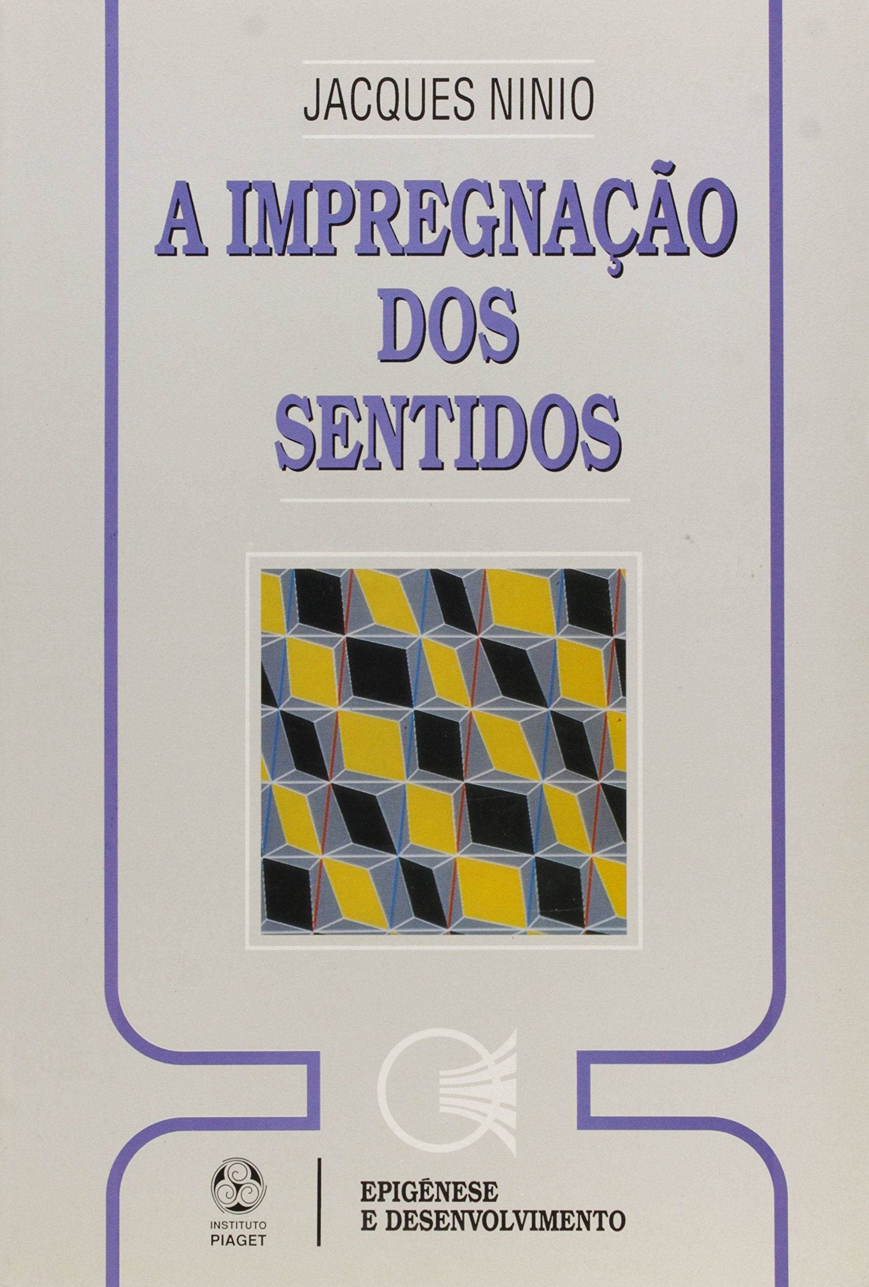 A Impregnação dos Sentidos PDF Jacques Ninio