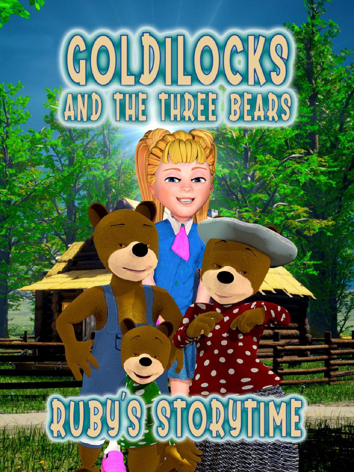Watch Goldilocks and the Three Bears, Ruby's Storytime | Prime Video