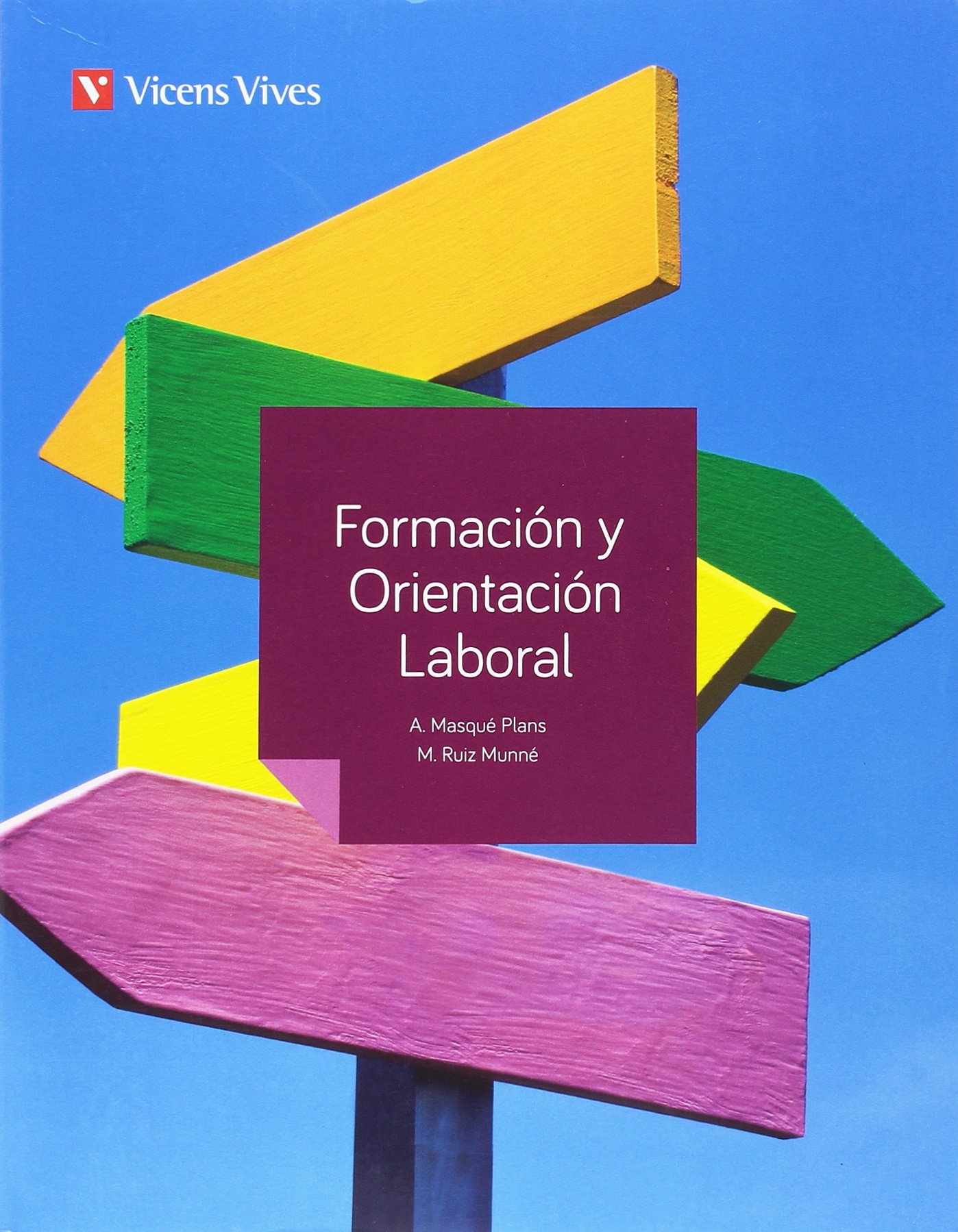 Libro Formacion Y Orientacion Laboral Tu Libro De Fp - Leer un Libro