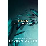 Amazon.com: Delirium (Delirium Series Book 1) eBook : Oliver, Lauren ...