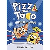 Pizza and Taco: Too Cool for School: (A Graphic Novel): Shaskan ...