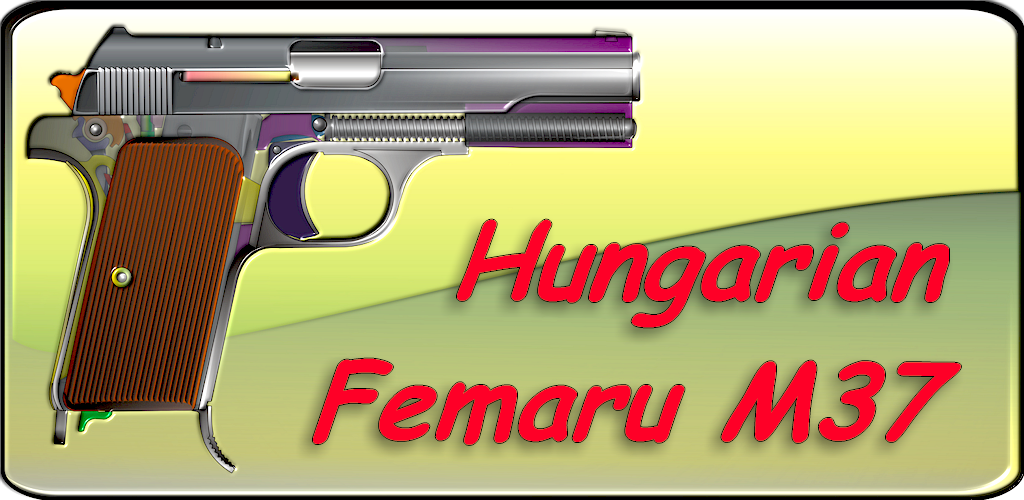 Femaru M37 pistol explained:Amazon.com:Appstore for Android