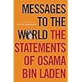 Messages to the World: The Statements of Osama Bin Laden: Osama bin ...