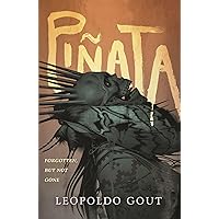 Piñata: A Novel: Gout, Leopoldo: 9781250781192: Amazon.com: Books