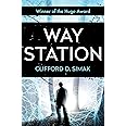 Amazon.com: Way Station: 9781504013215: Simak, Clifford D.: Books