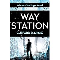 Amazon.com: Way Station: 9781504013215: Simak, Clifford D.: Books