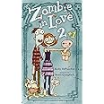 Zombie in Love 2 + 1: DiPucchio, Kelly, Campbell, Scott: 9781442459373 ...