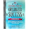 Cluttered Mess to Organized Success Workbook: Declutter and Organize ...