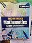 Buy Short Tricks in Mathematics for IIT JEE Main & Advanced By Career ...