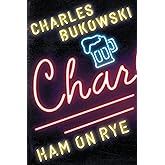 Ham On Rye Publisher: Black Sparrow Press: AA: Amazon.com: Books