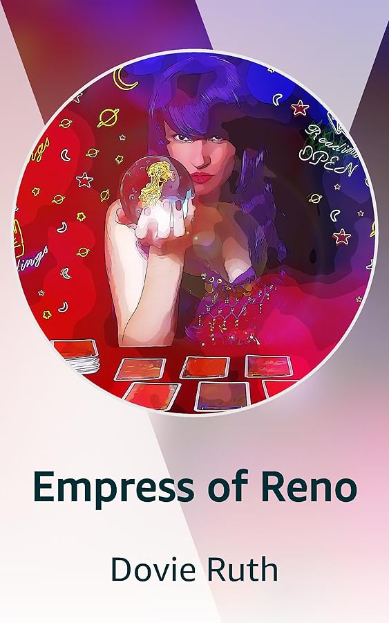Empress of Reno | Kindle Vella