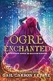 Ogre Enchanted: Levine, Gail Carson: 9780062561213: Amazon.com: Books