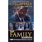 The Family Business 7: New Orleans: Weber, Carl, Phillips, C. N ...