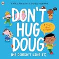 Don't Hug Doug (He Doesn't Like It): A story about consent: Finison ...